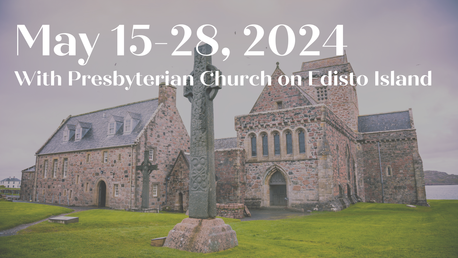 Reformed History & Celtic Spirituality in Scotland - Progressive Pilgrimage